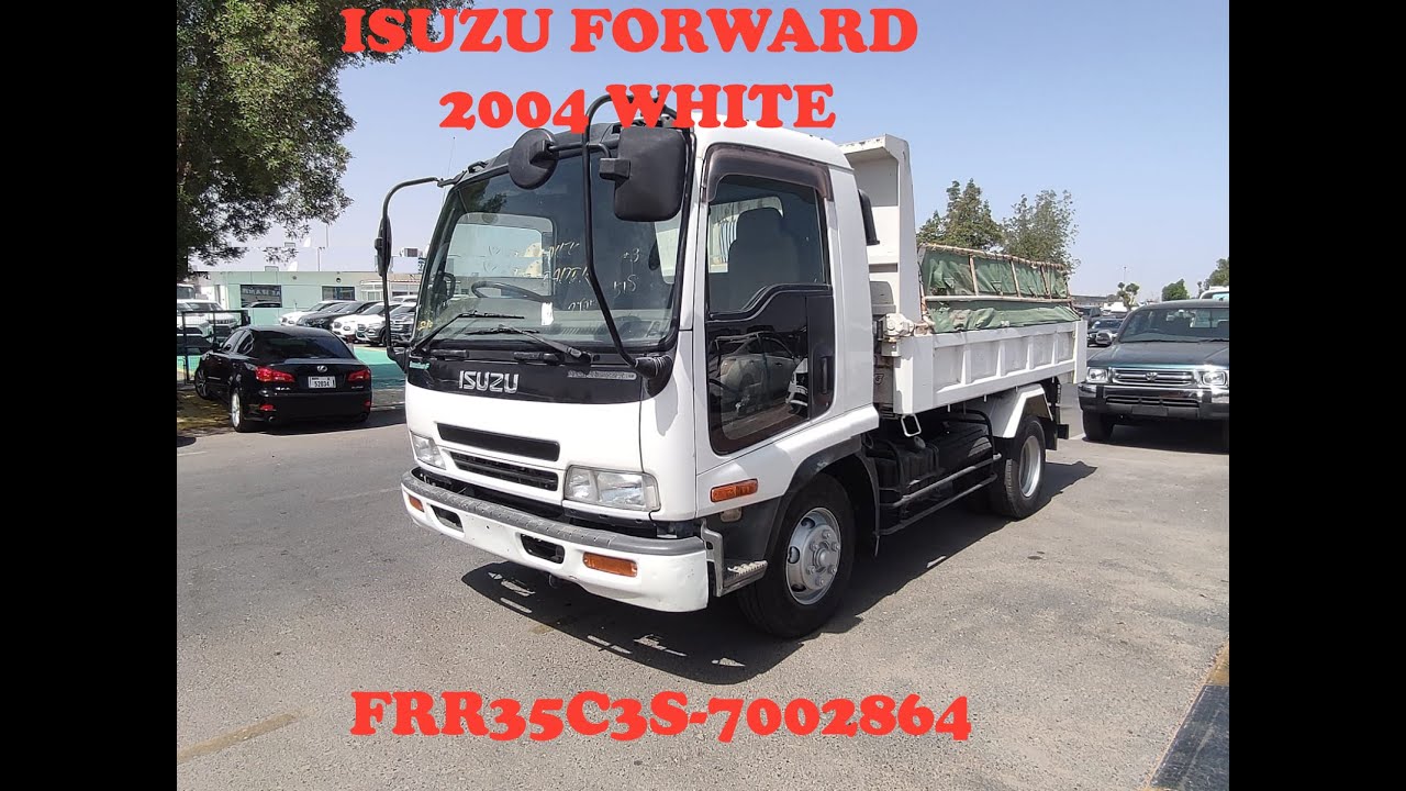 ISUZU FORWARD 2004 || USED JAPANESE VEHICLES||USED VEHICLES||USED CARS ...