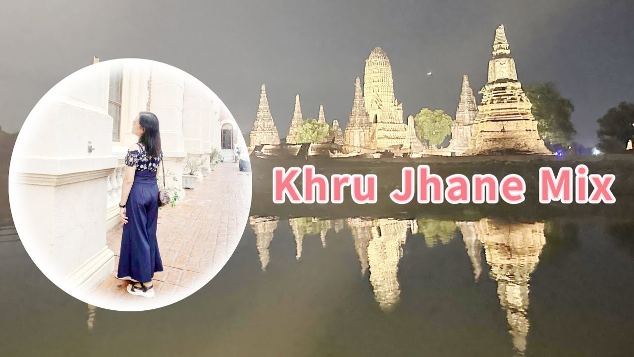 Khru Jhane Mix Vlog is live - YouTube
