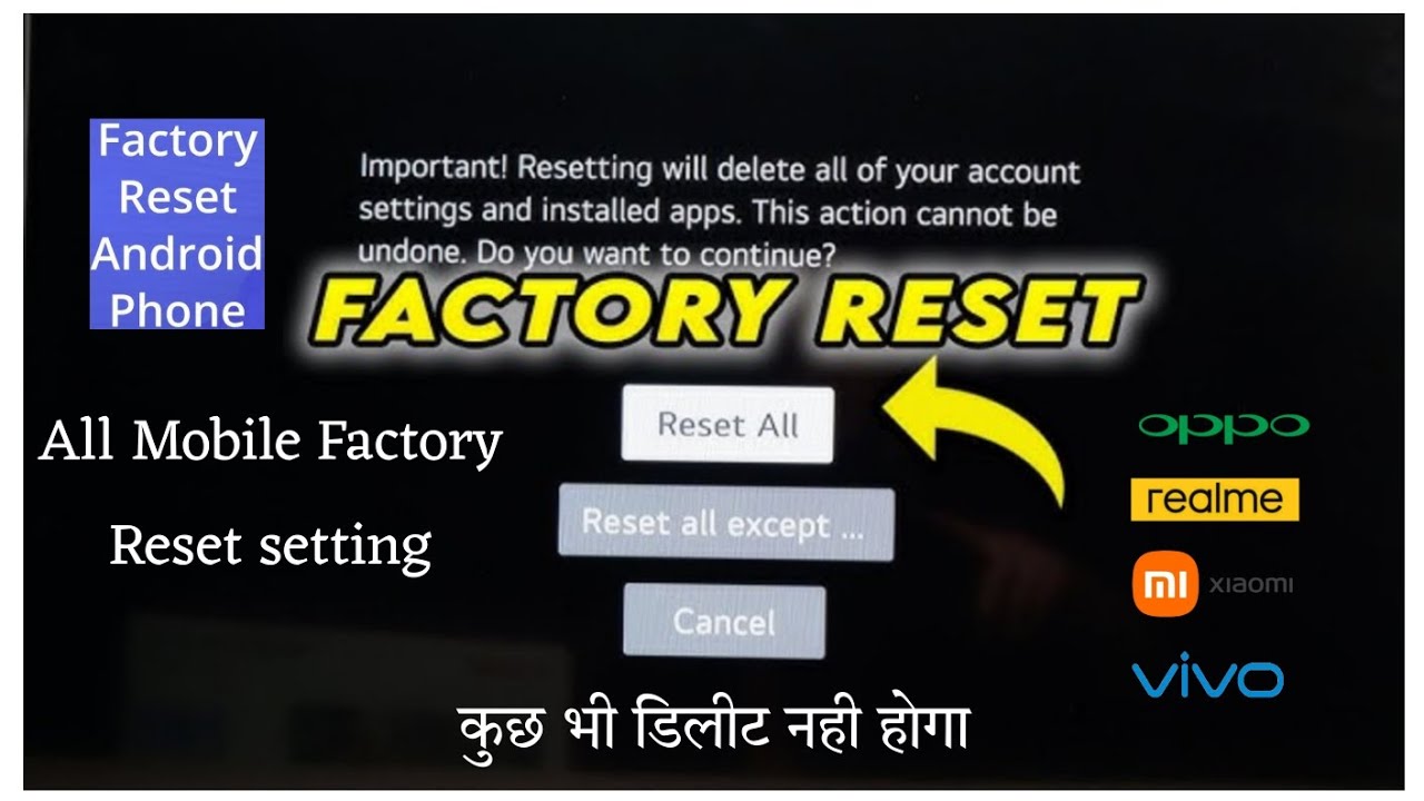 How to Factory Reset all A to Z Settings बिना कुछ डिलेट किए । - YouTube