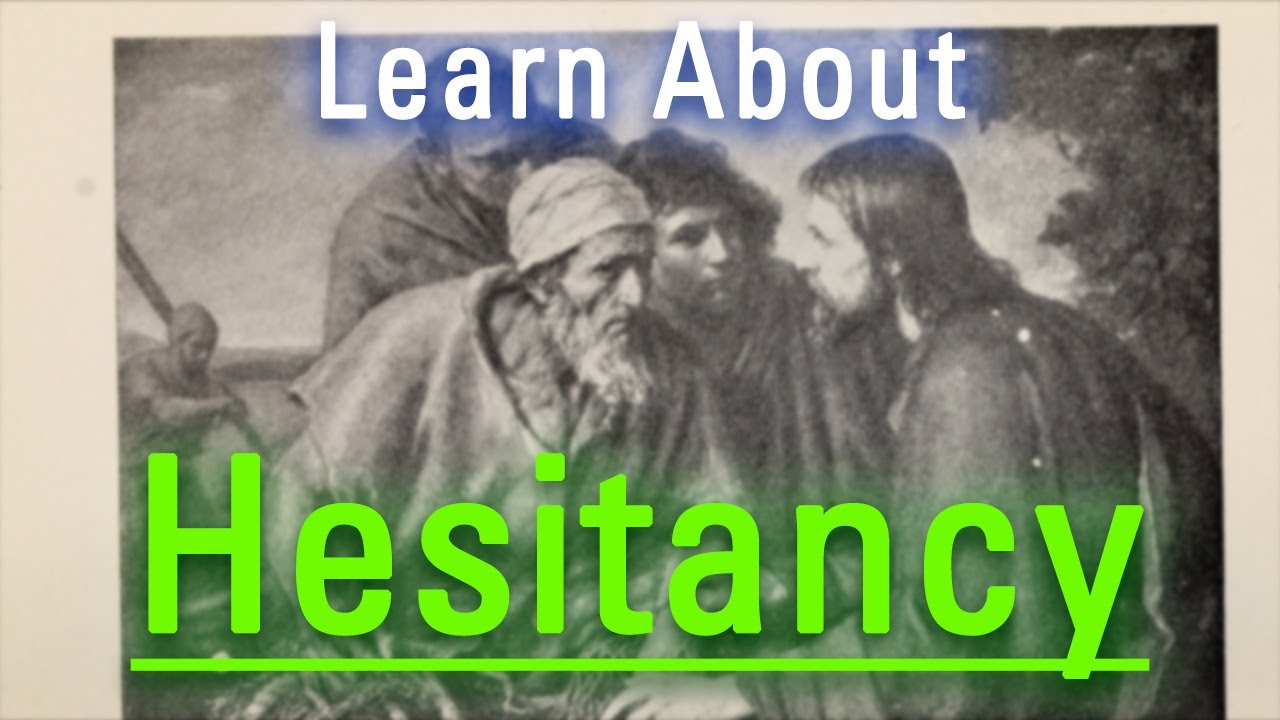 How to Say Hesitancy in English? | What is Hesitancy? | How Does ...