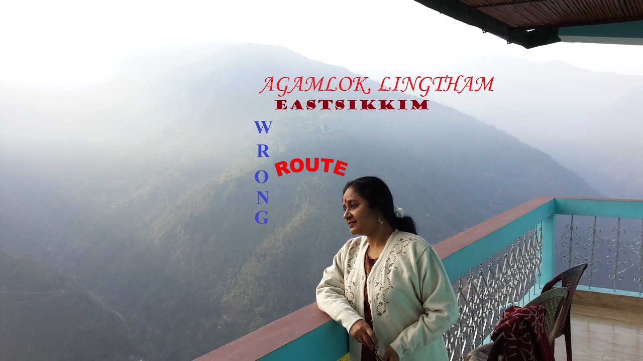 AGAMLOK, East Sikkim, Upper Lingtham, RONGLI - YouTube