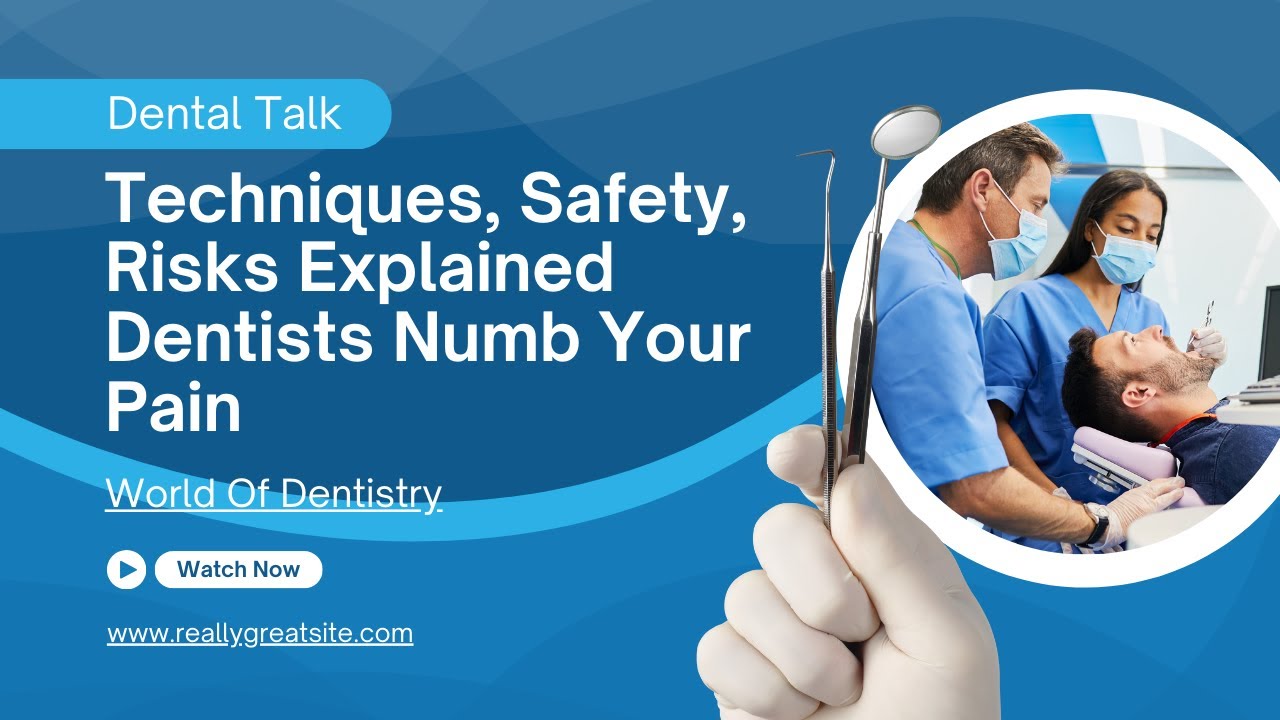 Master Dental Anesthesia: Techniques, Safety & Risks Explained ...