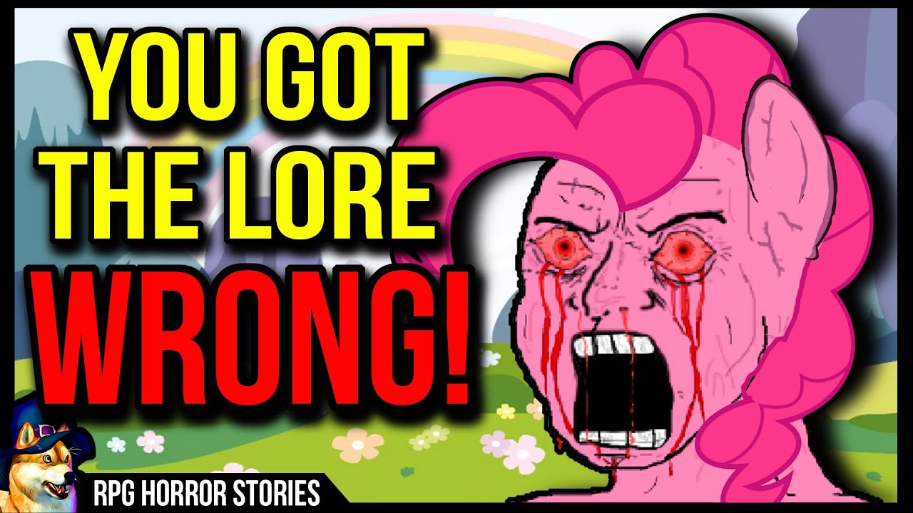 Brony EXPLODES About MLP Lore And Much More! | DnD Horror Story - YouTube