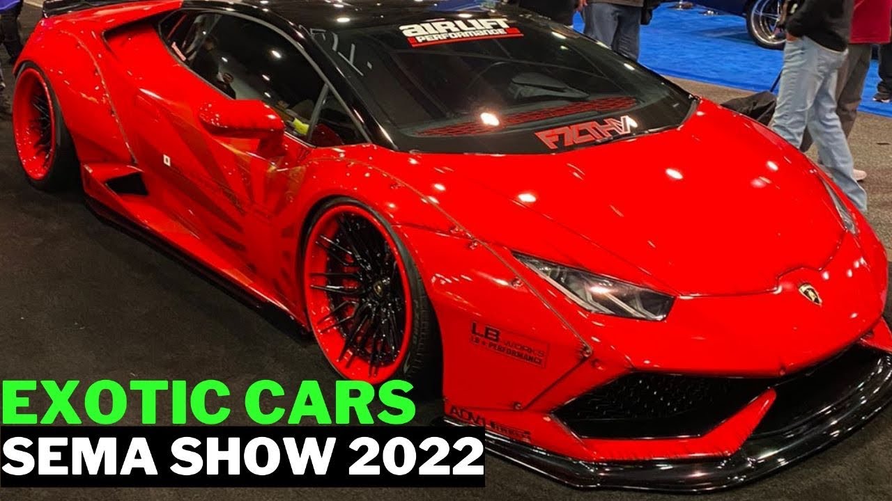 SEMA SHOW 2022 EXOTIC CARS - YouTube