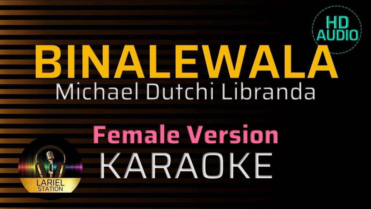 BINALEWALA | KARAOKE - Female Key - YouTube