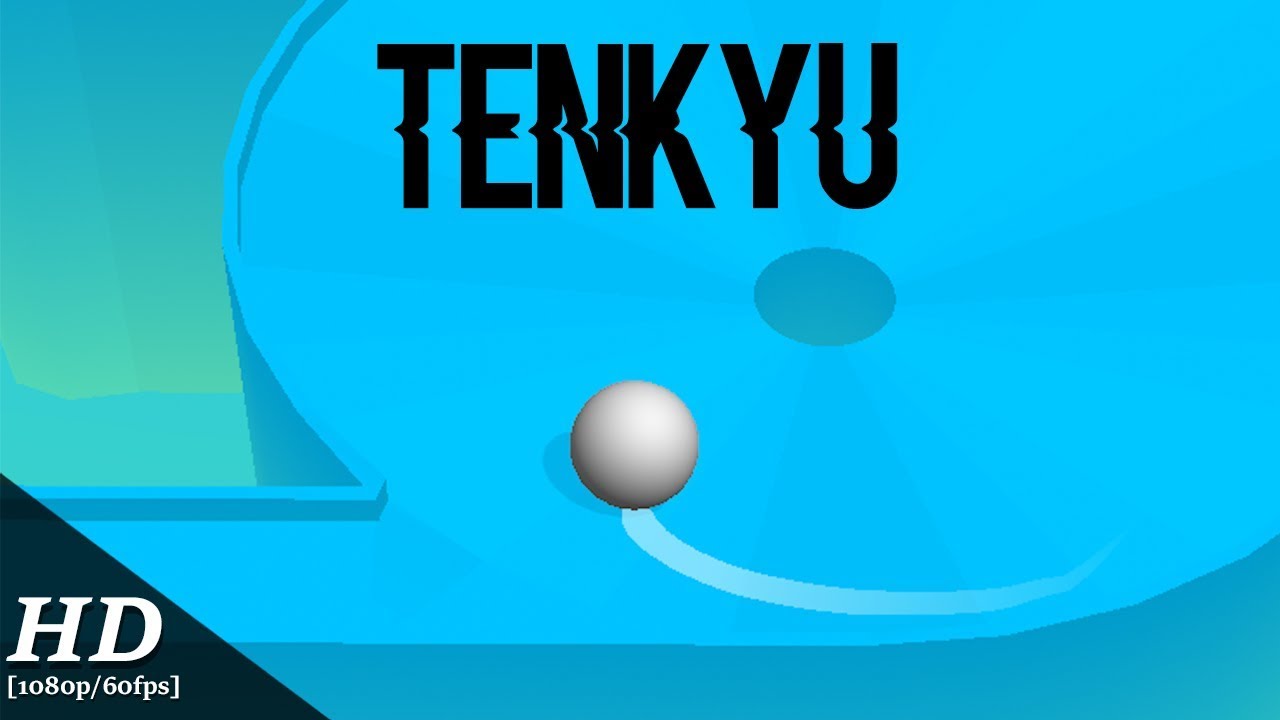 TENKYU Android Gameplay [60fps] - YouTube