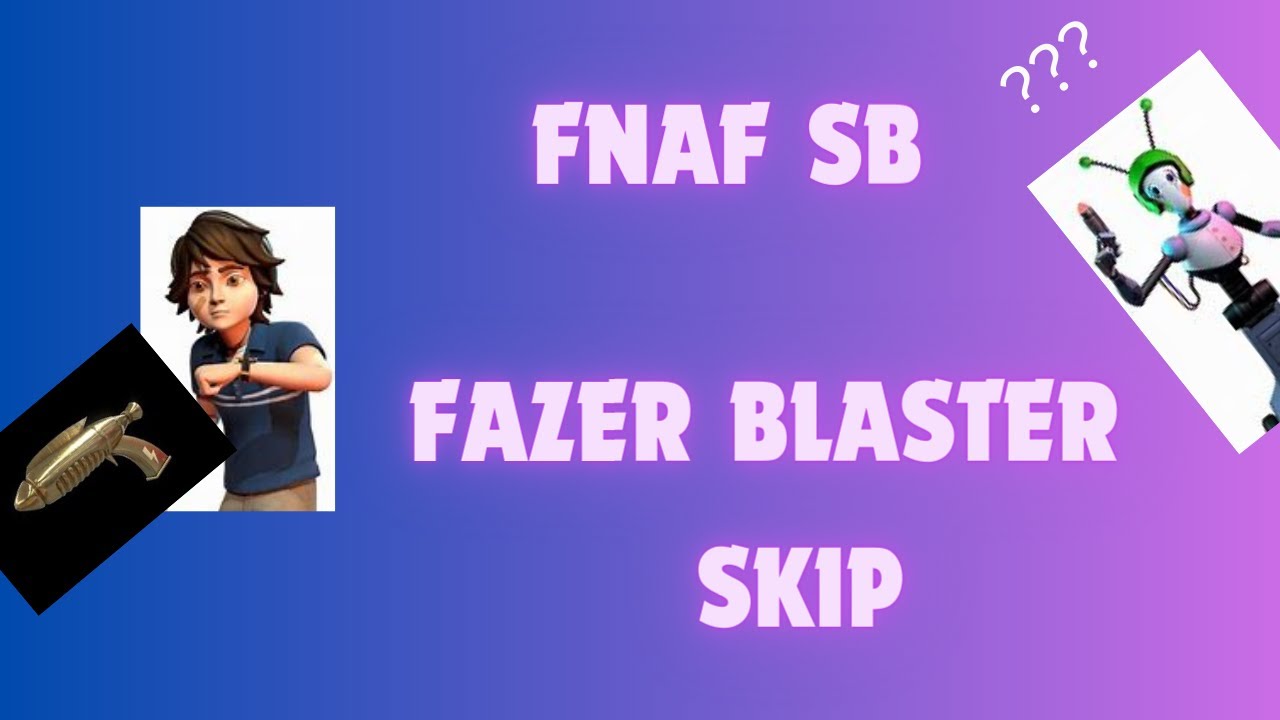 Five Nights at Freddy's Security Breach Fazer Blast Skip - YouTube