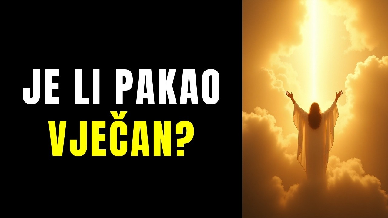 Je li pakao vječan? | Snaga Molitve - YouTube