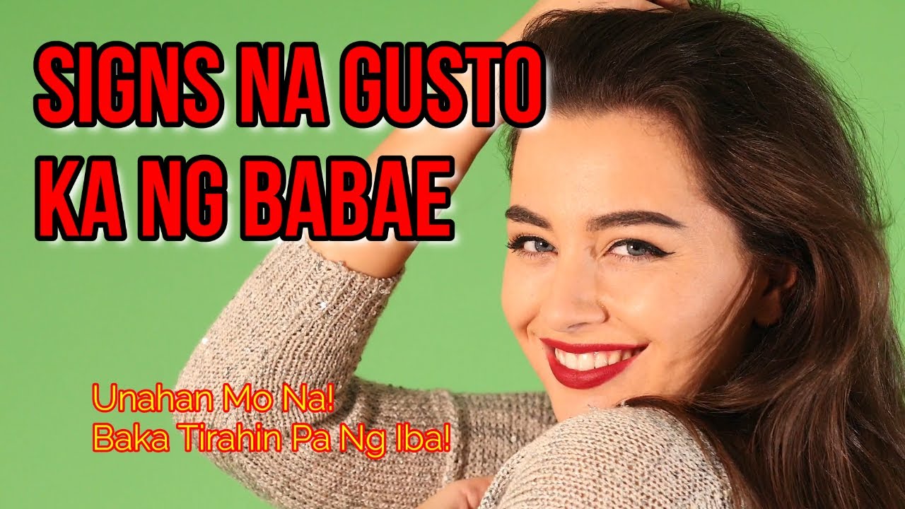 11 Signs Na Siguradong Gusto Ka O Type Ka Ng Isang Babae | NBB TV - YouTube
