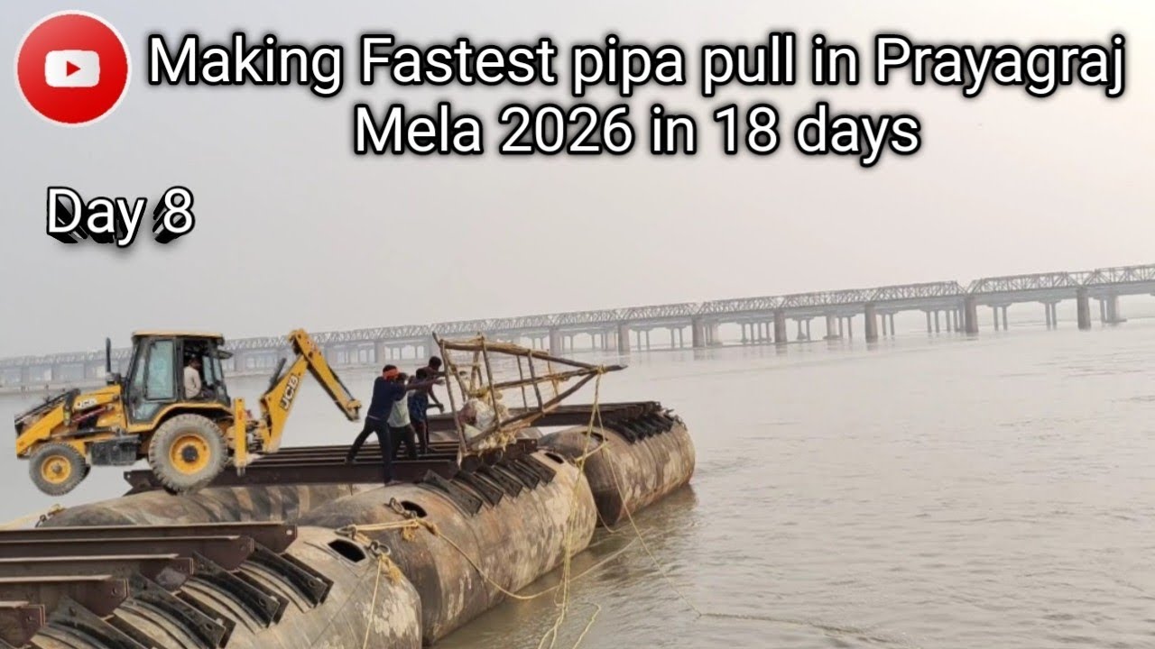 Day 8 Of making Fastest pipa pull in Prayagraj magh Mela 2026 | Aman ...