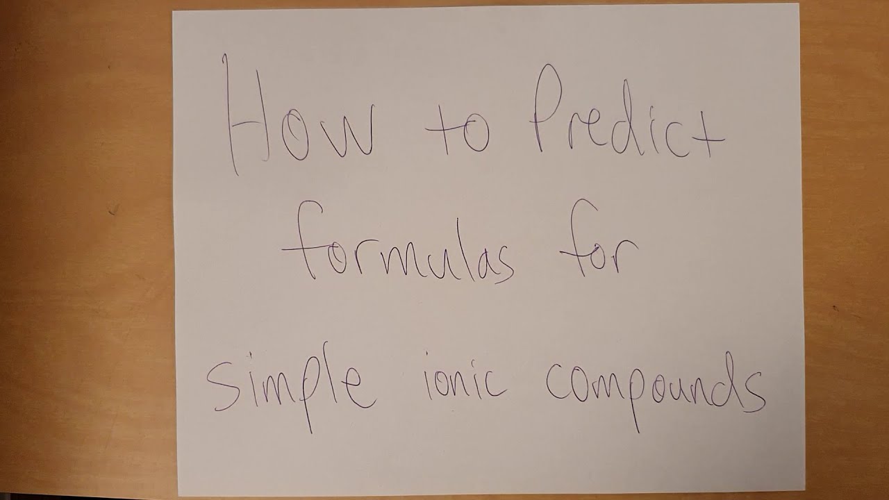 Predicting the Formulas of Simple Ionic Compounds - YouTube