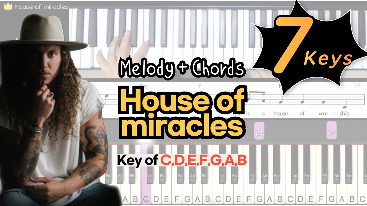 House of miracles -BethelㅣKey of C ,D ,E, F, G, A, BㅣPiano coverㅣ ...