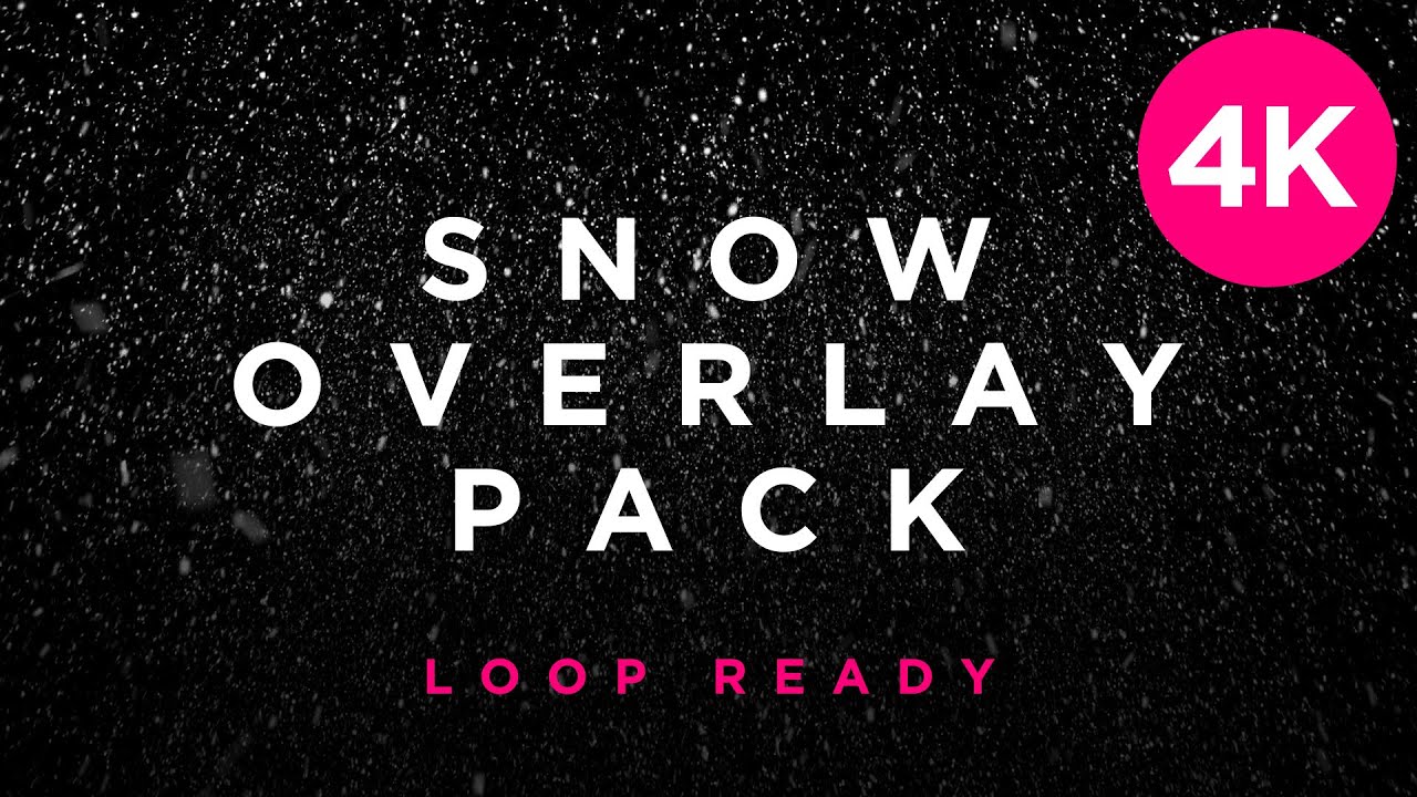 2025 Snow Overlay Pack | 10 Loop-Ready 4K Falling Snow Video Effects ...