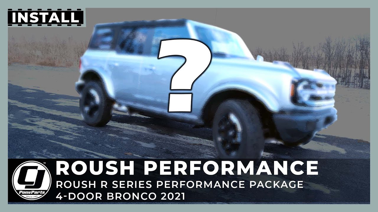 Transform Your 2021 Bronco With Just One Kit! (Roush R Series) - YouTube