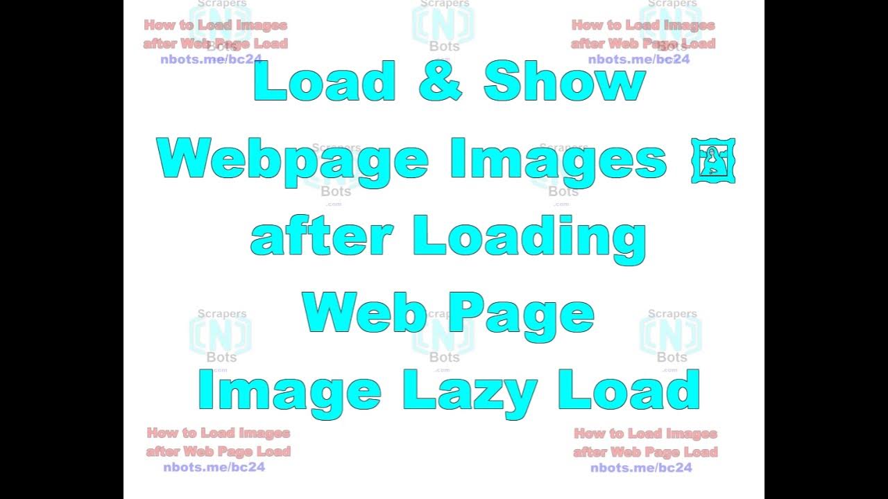 Load & Show Webpage Images 🖼 after Loading Web Page - YouTube