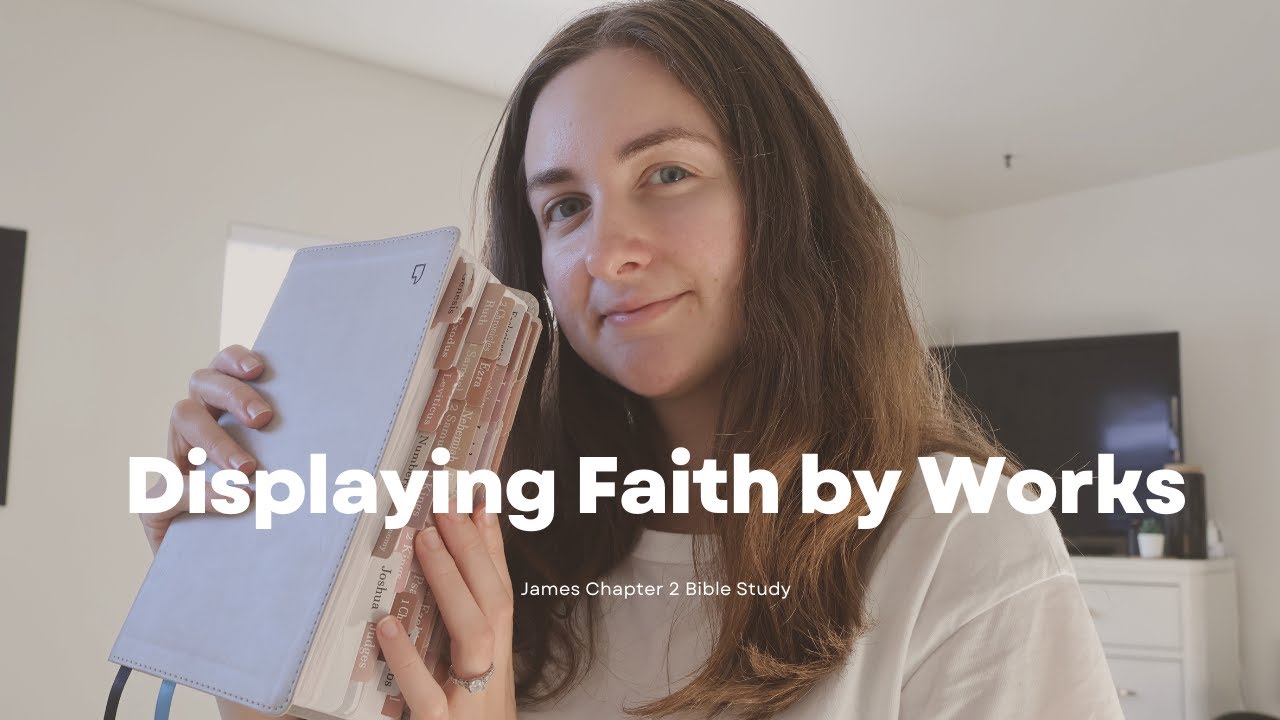 Faith without Works is Dead | James Chapter 2 - YouTube