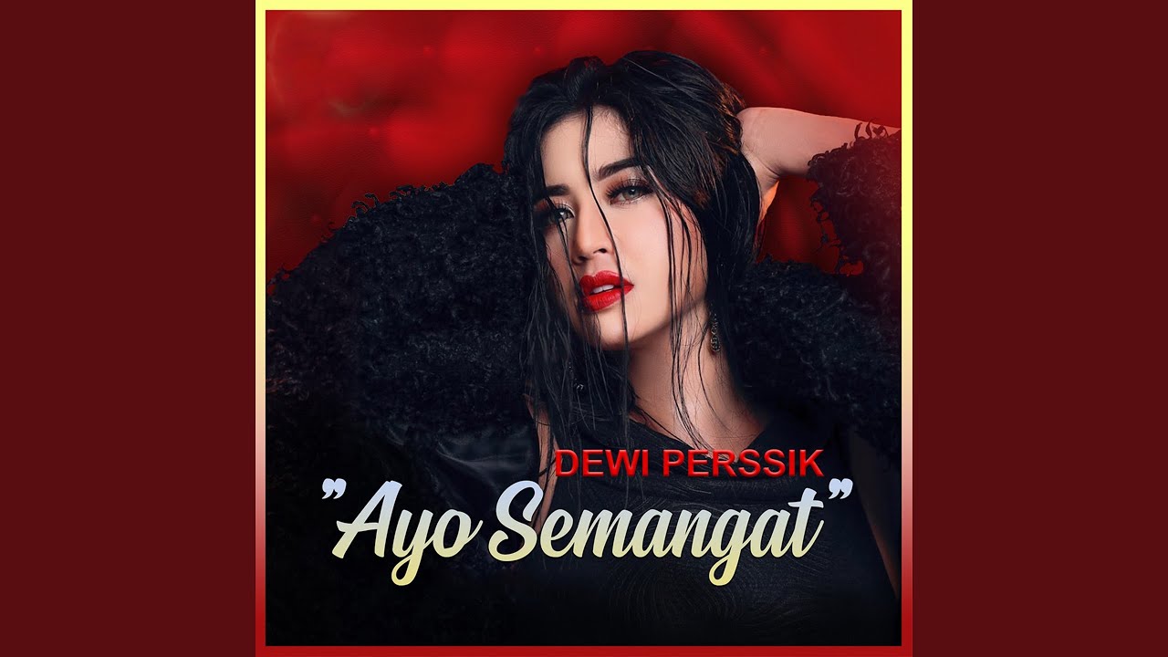 Ayo Semangat - YouTube