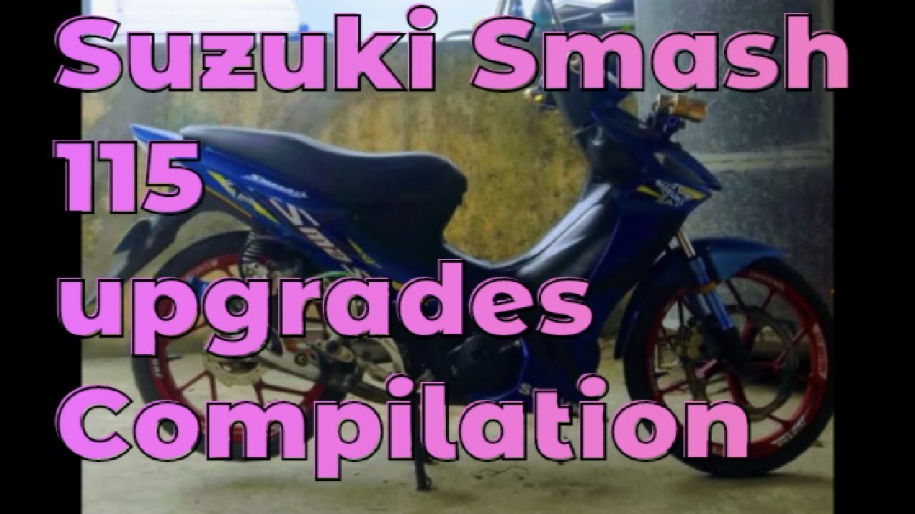 SMASH 115 MODIFIED| Compilation | (#01) | - YouTube
