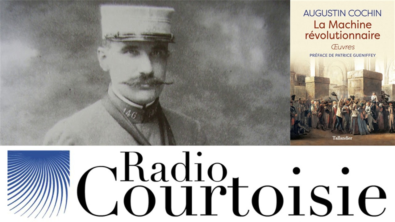 Augustin Cochin : historien et sociologue de la Révolution - Denis ...