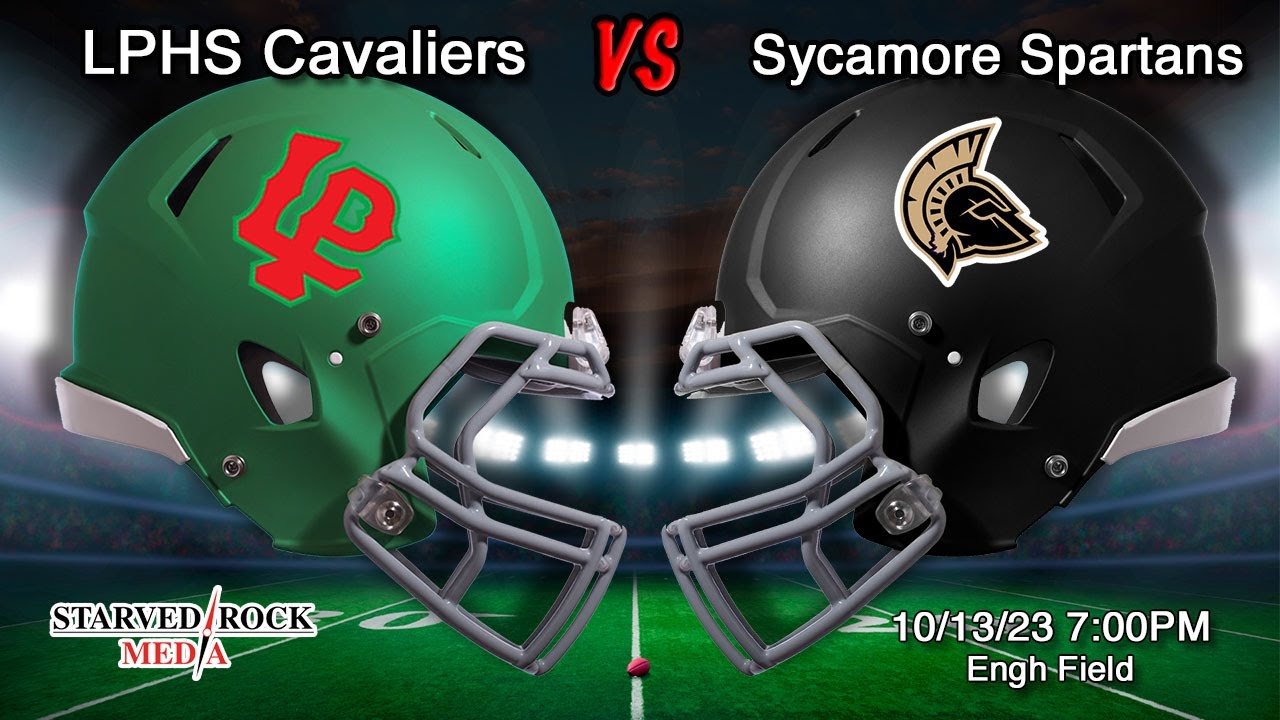 LP Cavaliers vs Sycamore Spartans - YouTube