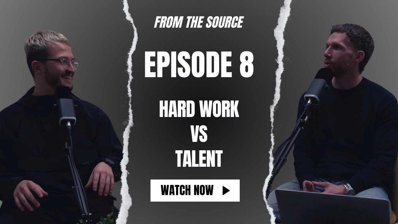 Does Hard Work Beat Talent? | Ep 8 | From The Source Podcast - YouTube