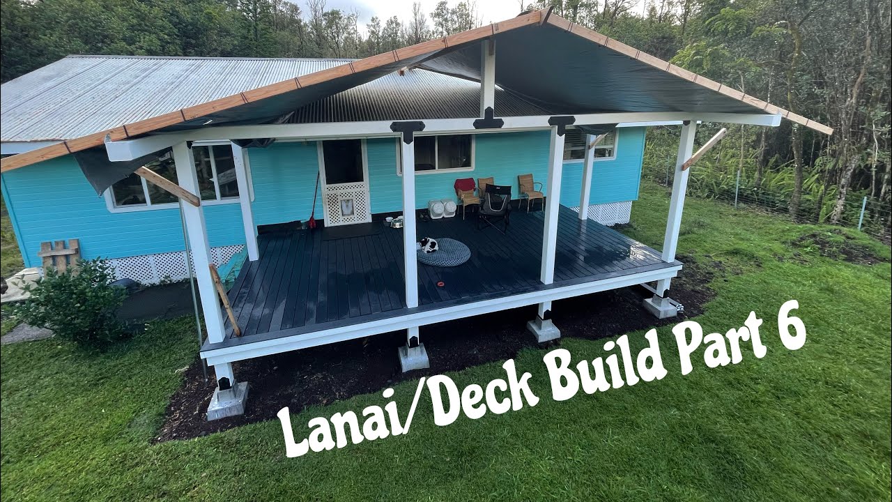 Hawaii Lanai/Deck Build Part 6 - YouTube