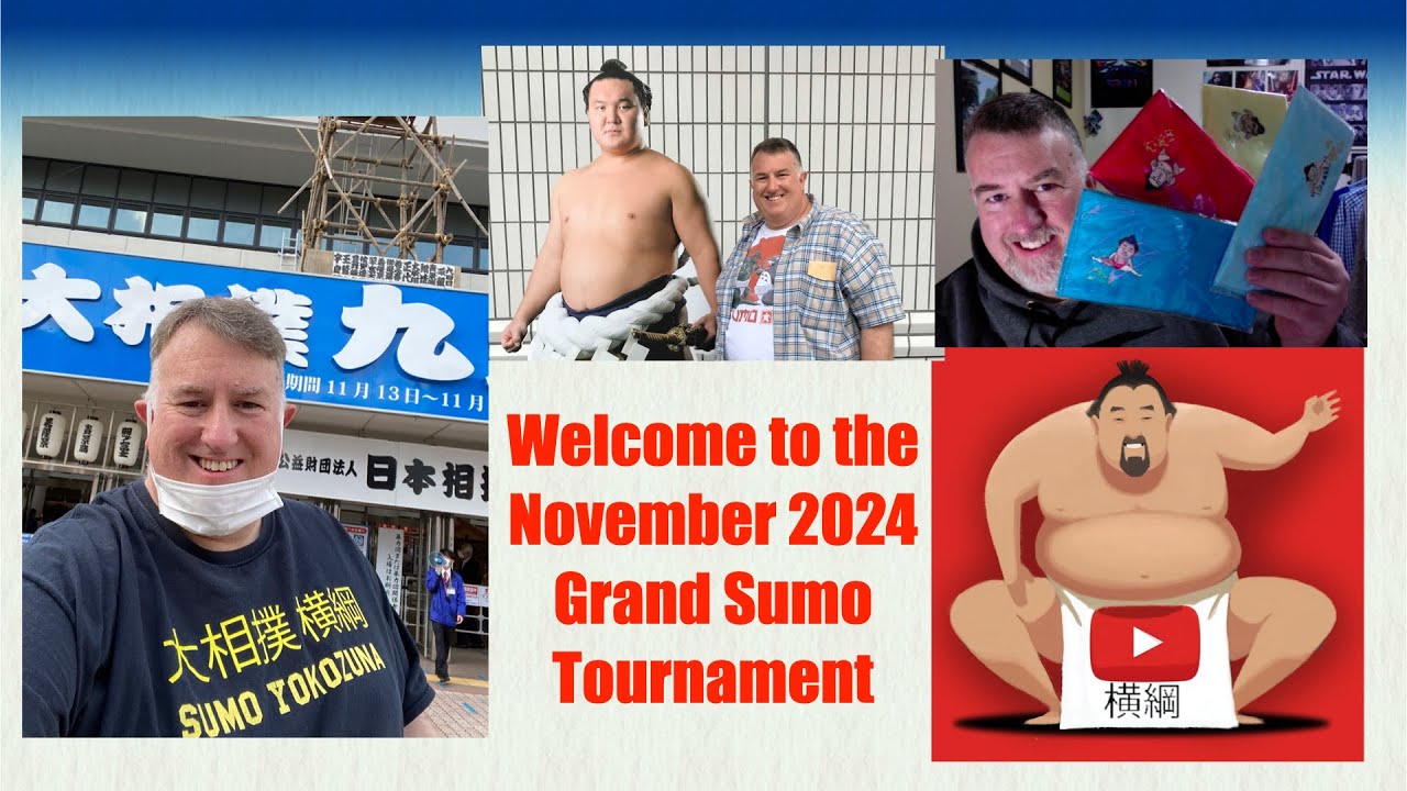 Welcome to November 2024 Grand Sumo Tournament - YouTube