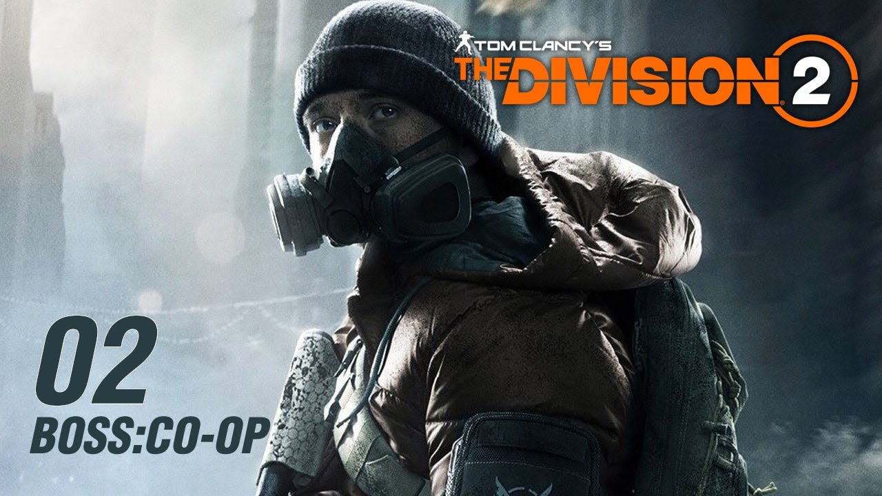 The Division 2: Boss Fight CO-OP - YouTube