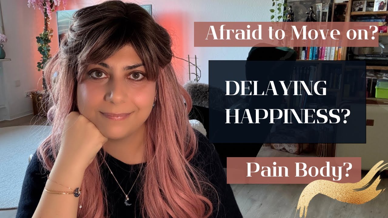 Why I Was Afraid to Move On (and How It Blocked My Happiness) - YouTube