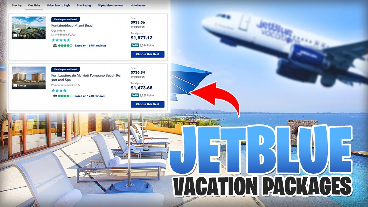 Jetblue Vacation Packages - Steps To Book - YouTube