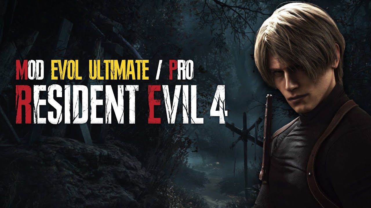 MOD EVOL 3.1.2 PROFESIONAL I Resident Evil 4 Remake Parte 1 - YouTube