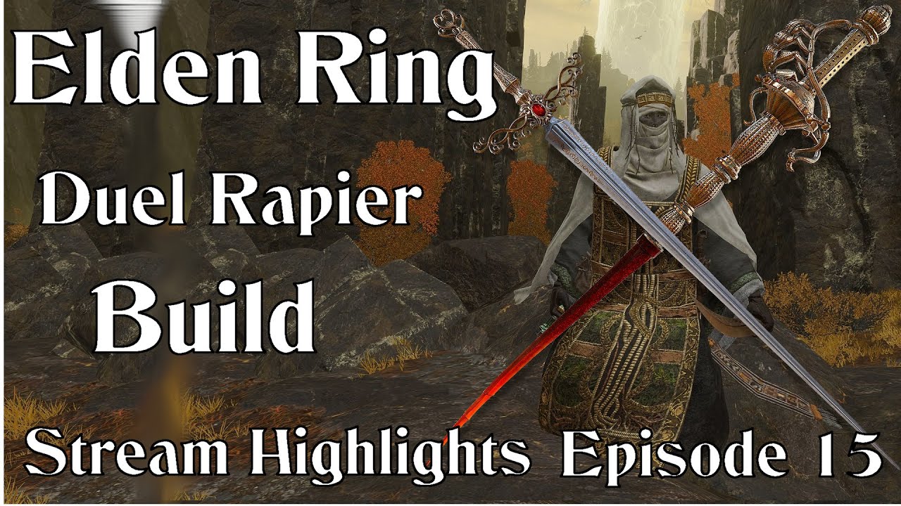 Elden Rings Dual Rapier Run Episode 15 Item gathering before our star ...