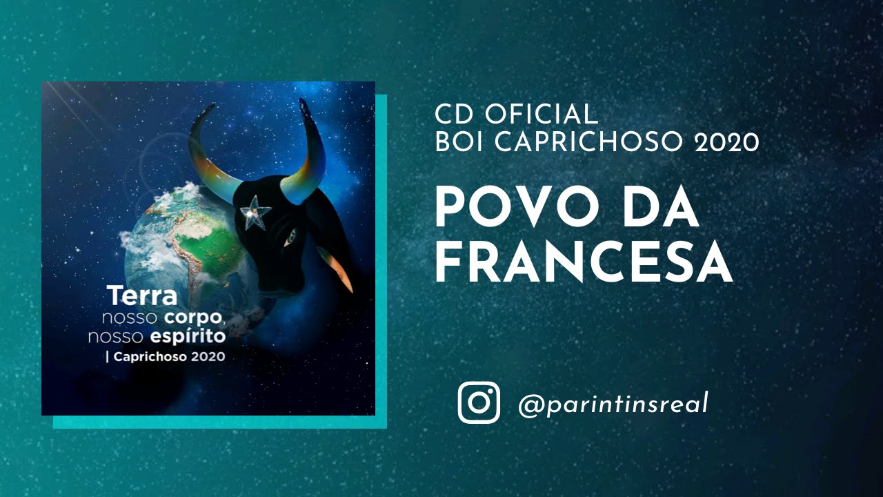 🔵 CD BOI CAPRICHOSO 2020 - POVO DA FRANCESA - YouTube