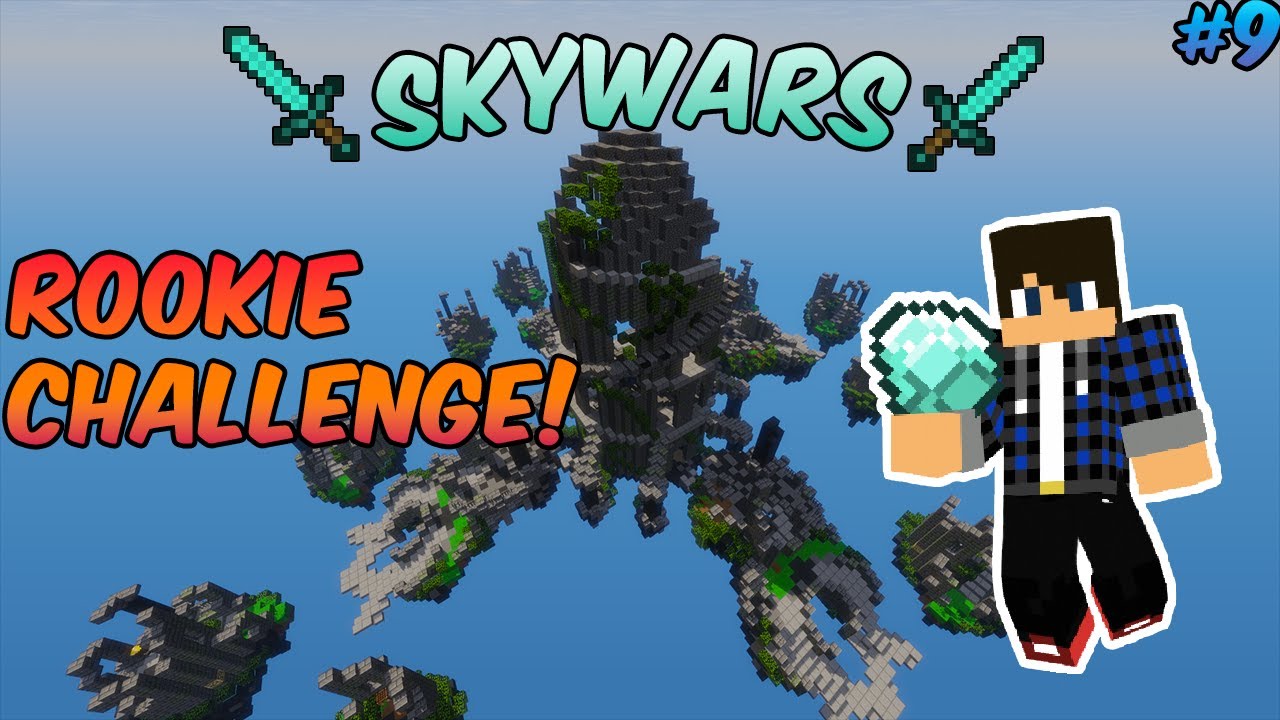 ROOKIE CHALLENGE + CRAZIEST ENDGAME EVER! (Minecraft Skywars #9) - YouTube
