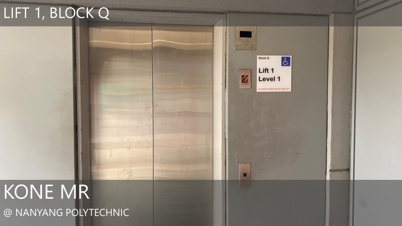 KONE TMS MR @ NANYANG POLYTECHNIC BLOCK Q [LIFT 1] - YouTube