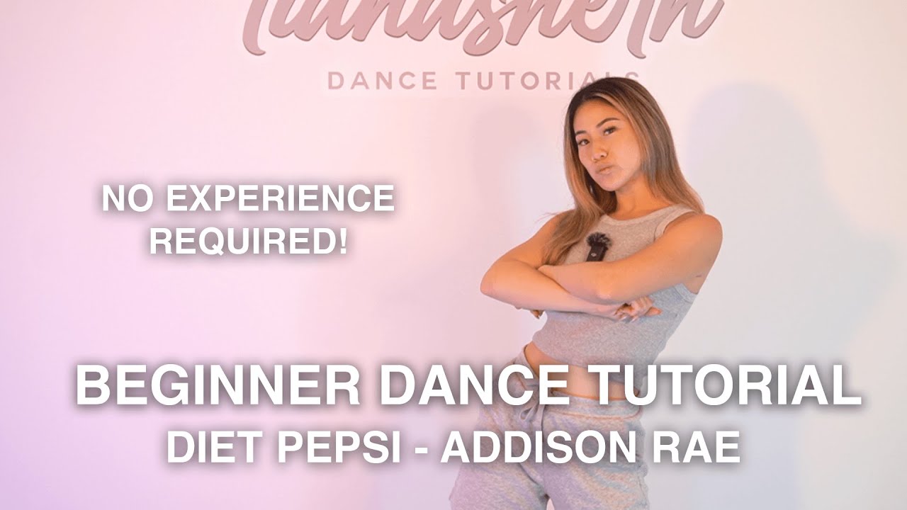 BEGINNER DANCE TUTORIAL | Diet Pepsi - Addison Rae Choreography - YouTube