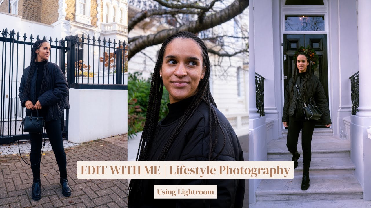 EDIT WITH ME: How I edit Lifestyle photography in Lightroom! - YouTube