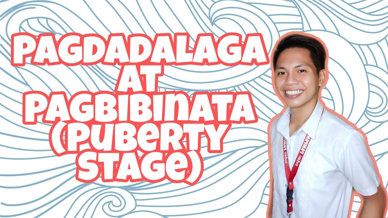 EPP 5 ( Home Economics) | Week 1- Lesson 1| Pagdadalaga at Pagbibinata ...