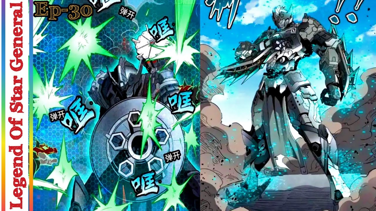 LEGEND OF STAR GENERAL (2023)Episode 30||Soul General's Designed by ...