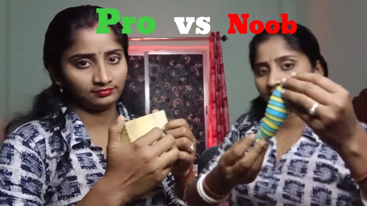 Asmr Noob Vs Pro Youtube