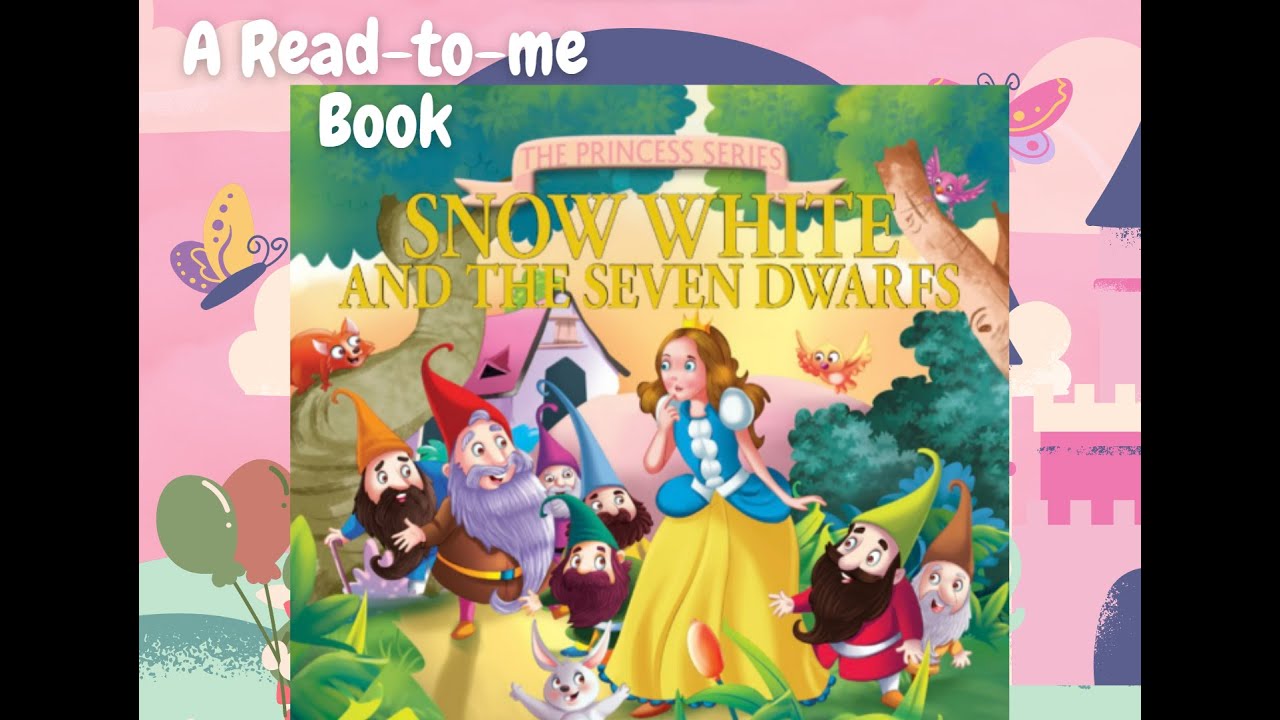👑 Snow White And The Seven Dwarfs 👑 Fairytale Bedtime Stories for kids ...