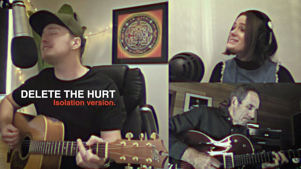 Delete The Hurt (Isolation Version) - Joel William Harrison feat ...