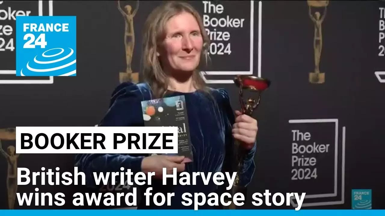 British writer Harvey wins Booker Prize for space story 'Orbital ...