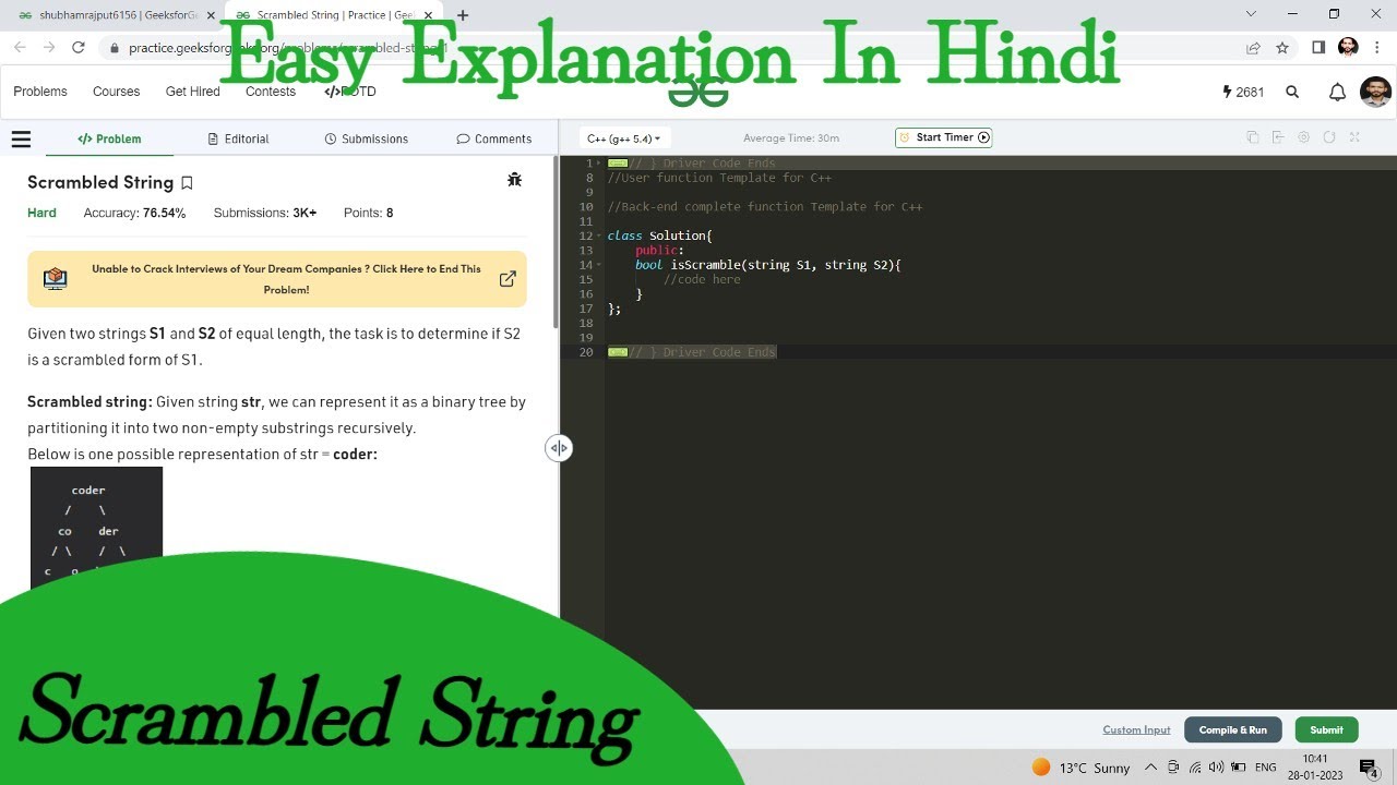 Scrambled String Gfg Potd Easy Explanation Hindi Dynamic Programming Code Kar Lo Youtube