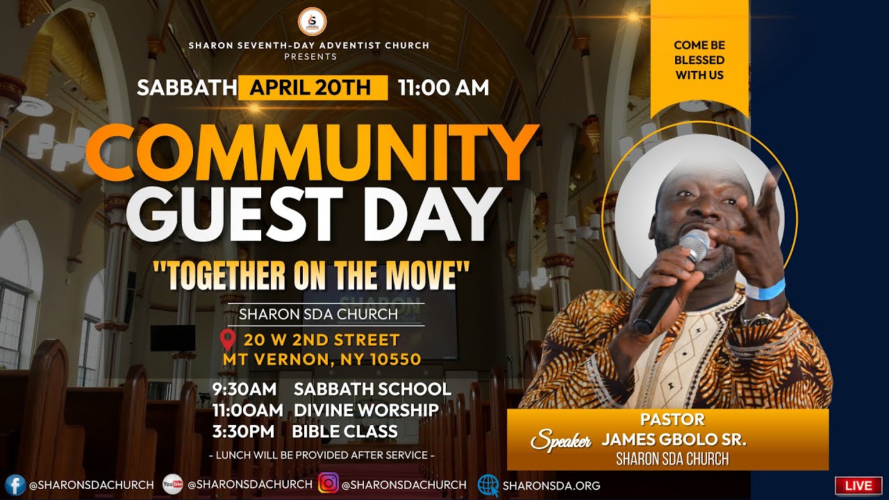 Part 2 Community Guest Day | Sabbath April 20, 2024 | with Speaker ...