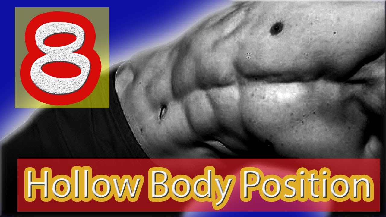 8 tipi di Hollow Body Position - YouTube