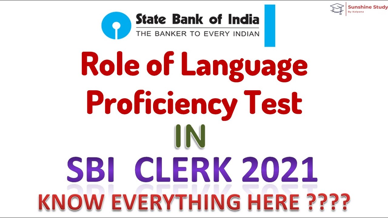 LPT Language Proficiency Test Role In SBI CLERK 2021 Important lpt-language-proficiency-test-role-in-sbi-clerk-2021-important