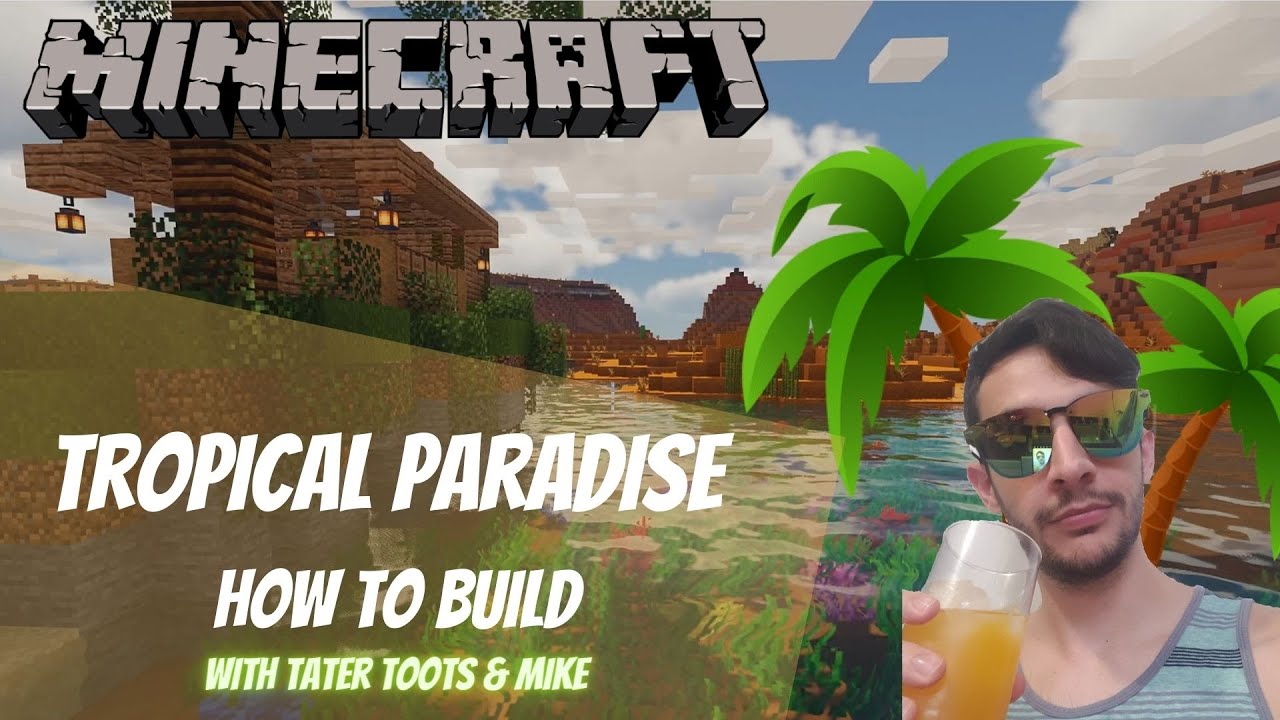 Minecraft Tropical Island Builds - How to Build A Tropical Island Home ...
