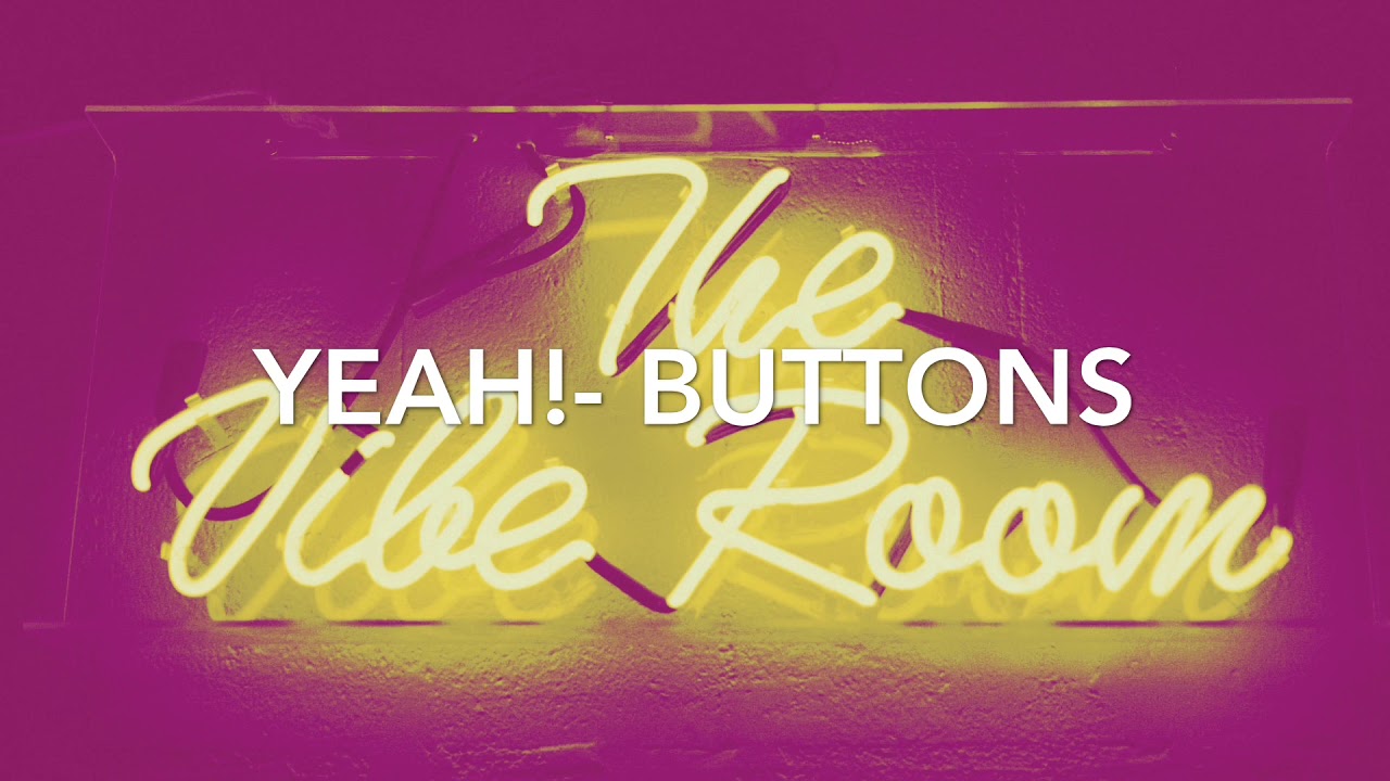 Yeah!-Buttons Mashup - YouTube