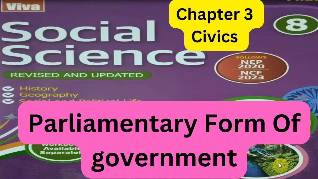 Parliament Form of Government Class 8 Solution chapter 3 civics ...